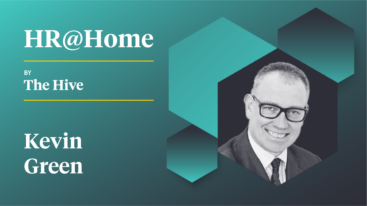HR@Home Ep1: Kevin Green, former HR director at Royal Mail - The Hive